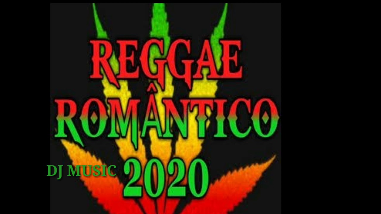 Reggae 2020 do Maranhão, reggae mix, reggae remix 2020 - YouTube