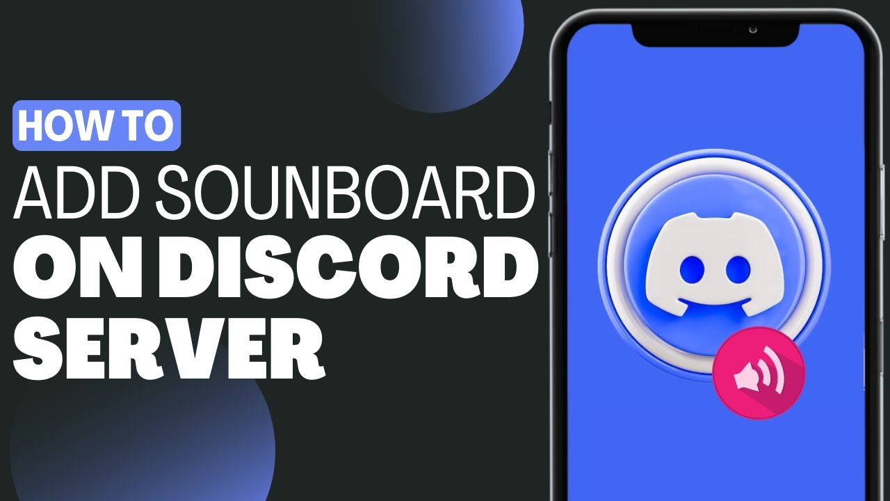 How to Add Soundboard Sounds to Discord Server - Full Guide 2023 - YouTube