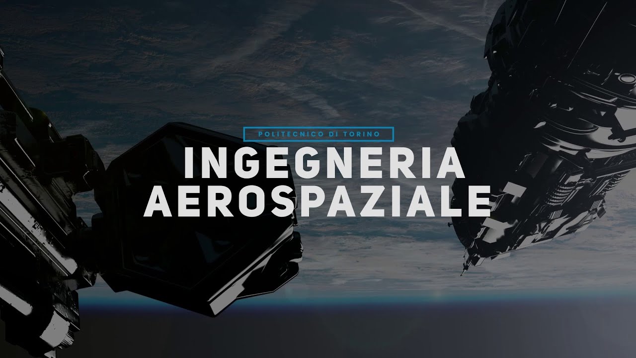 LM | Ingegneria aerospaziale - YouTube
