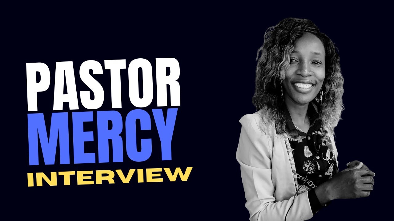 Episode 35 - Pastor Mercy of Mully Children's Family - YouTube