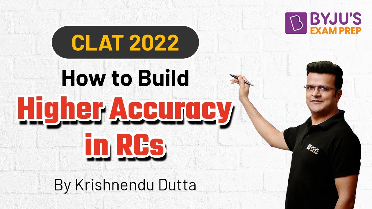 Build Higher Accuracy in RC | CLAT 2022 English Passage| Krishnendu ...