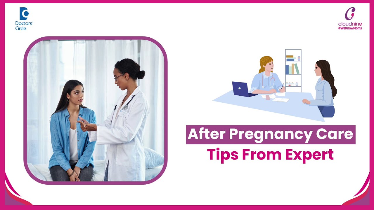 Recovery Tips After Childbirth|Postpartum Care-Dr.Rupam Arora at ...