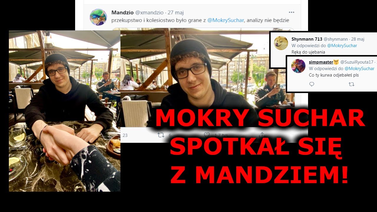 MOKRY SUCHAR spotkał się z MANDZIO - YouTube