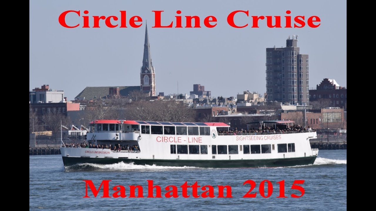 Circle Line Cruise around Manhattan 2015 - YouTube