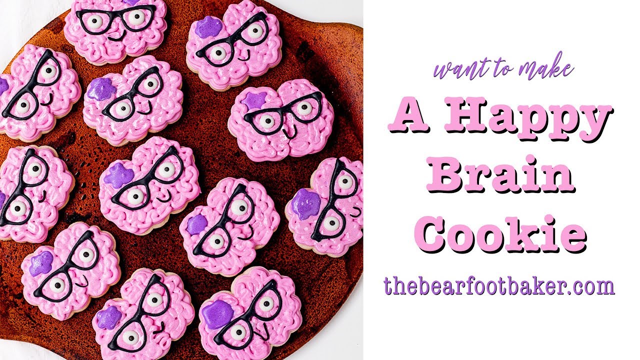 Want to Make a Happy Brain Cookie | The Bearfoot Baker - YouTube