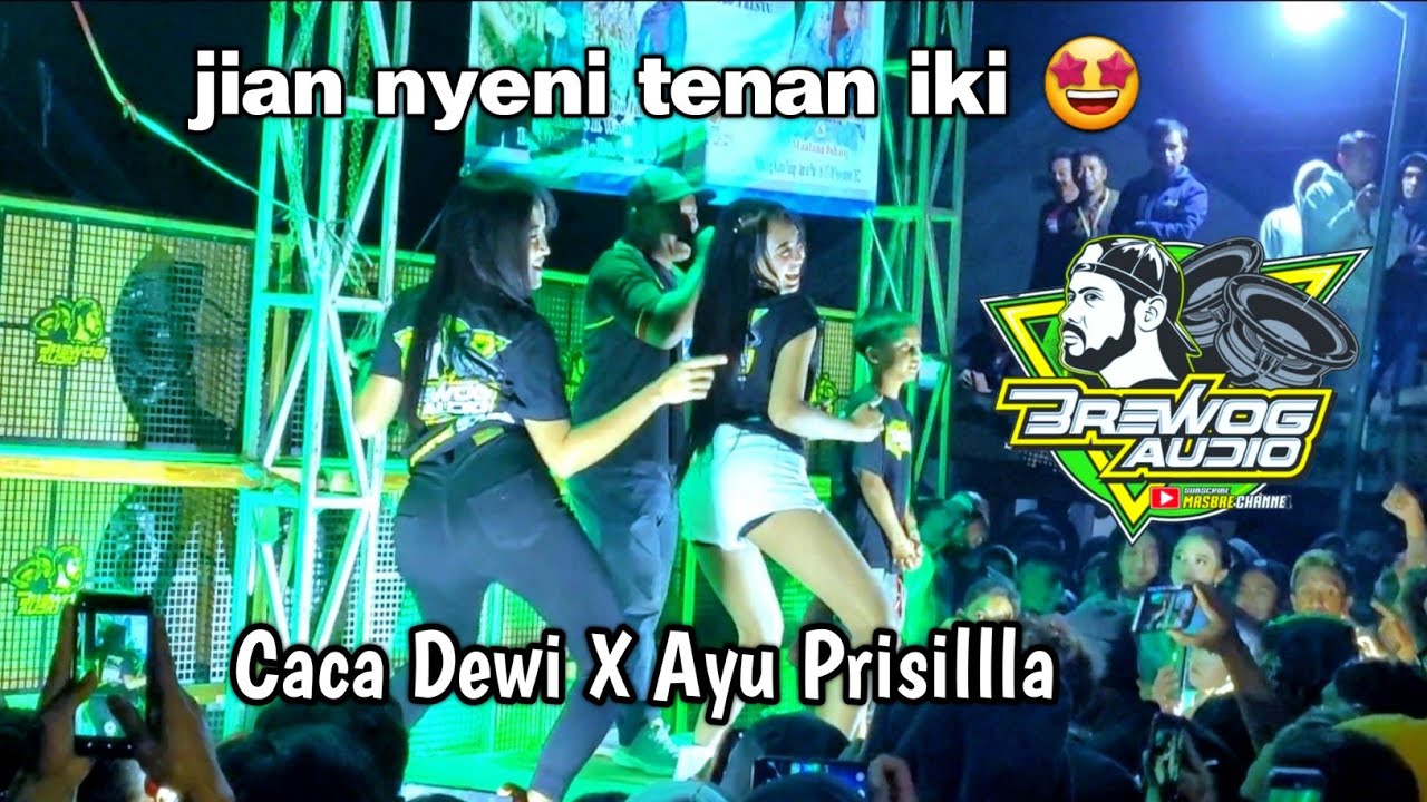 MODE GANAS CACA DEWI X AYU PRISILLA BREWOG HARI KE 2 DUKUTAN ...