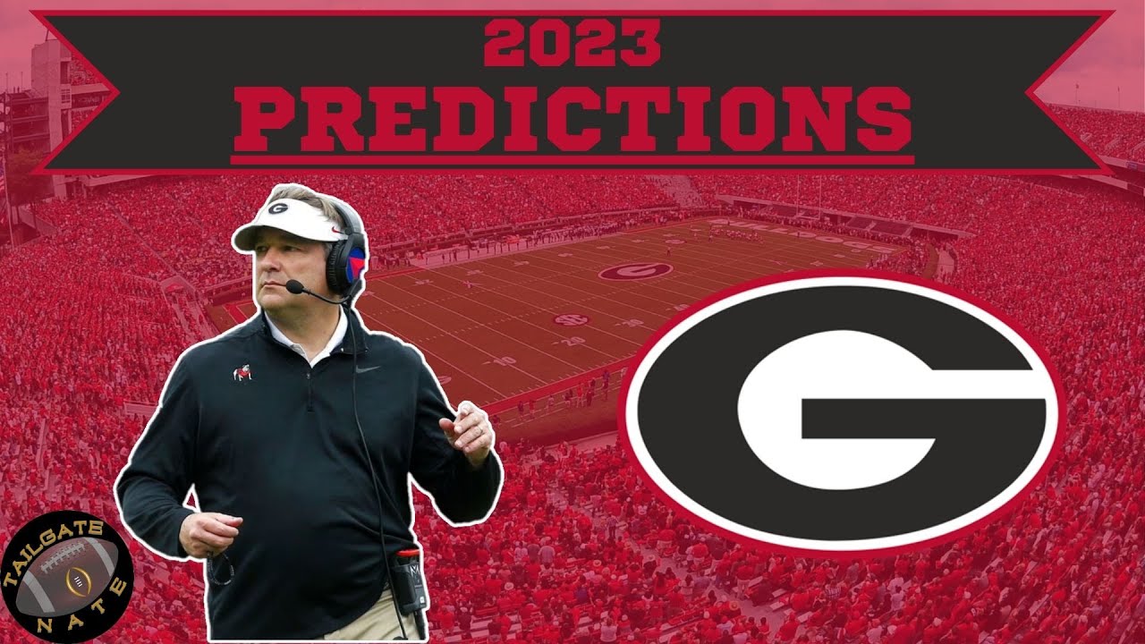 2023 Georgia Football Predictions - YouTube