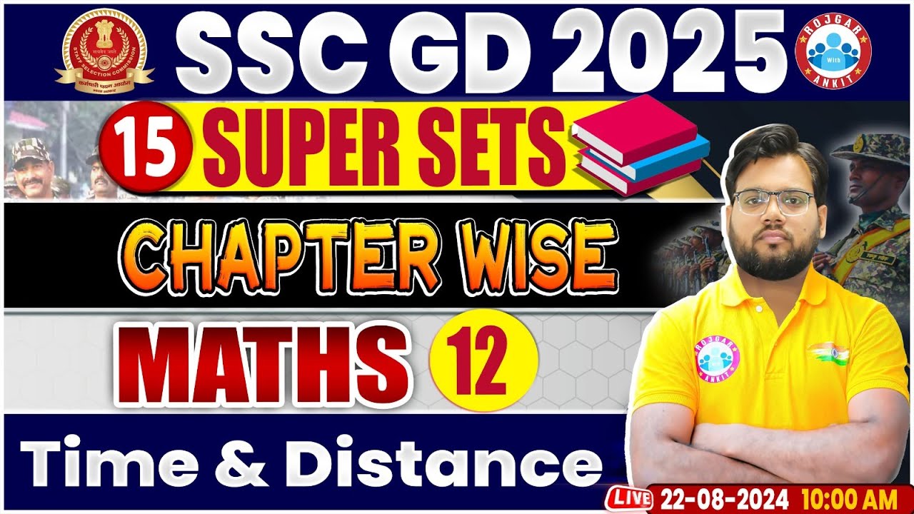 SSC GD 2025 | Time & Distance Maths Class | SSC GD Math 15 Super Sets ...