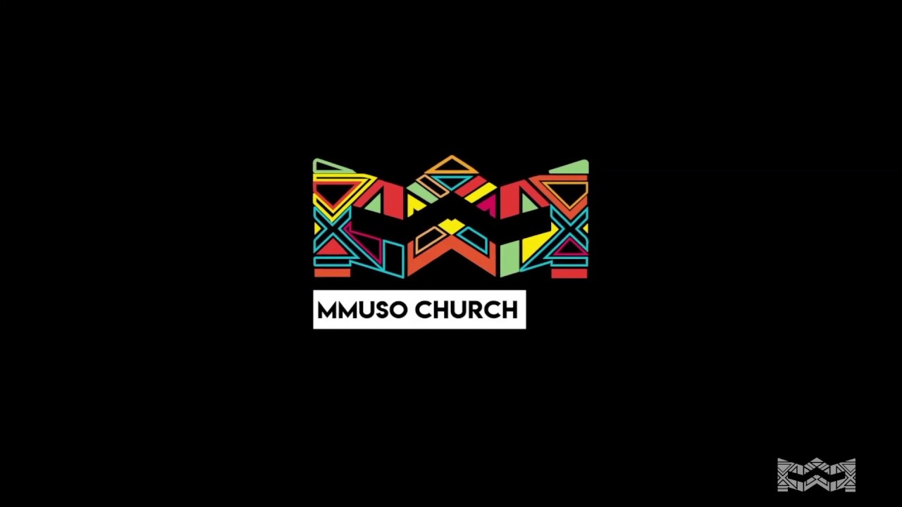 Welcome to Mmuso Church - YouTube