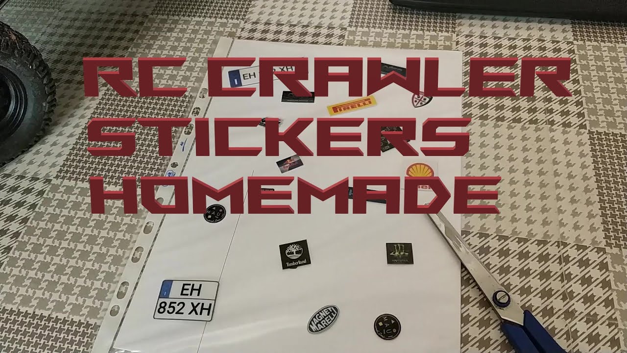 RC CRAWLER STICKERS - HOMEMADE - YouTube