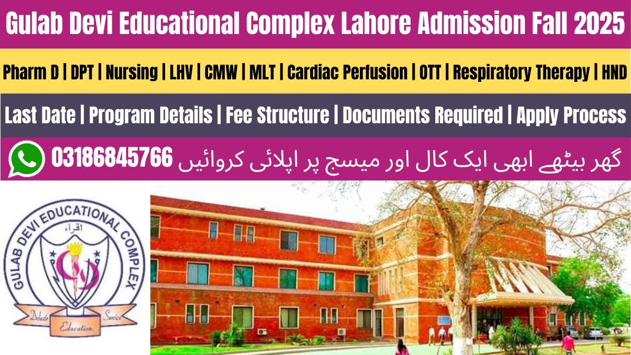 Gulab Devi Educational Complex Lahore Admission 2025 | Nursing ...