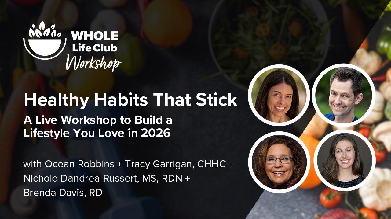 Plant-Powered Habits That Stick: A Live Workshop to Build a Lifestyle ...