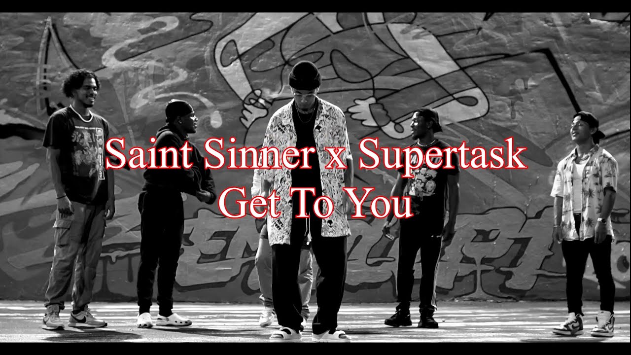 Saint Sinner x Supertask - Get To You (DANCE VIDEO) - YouTube