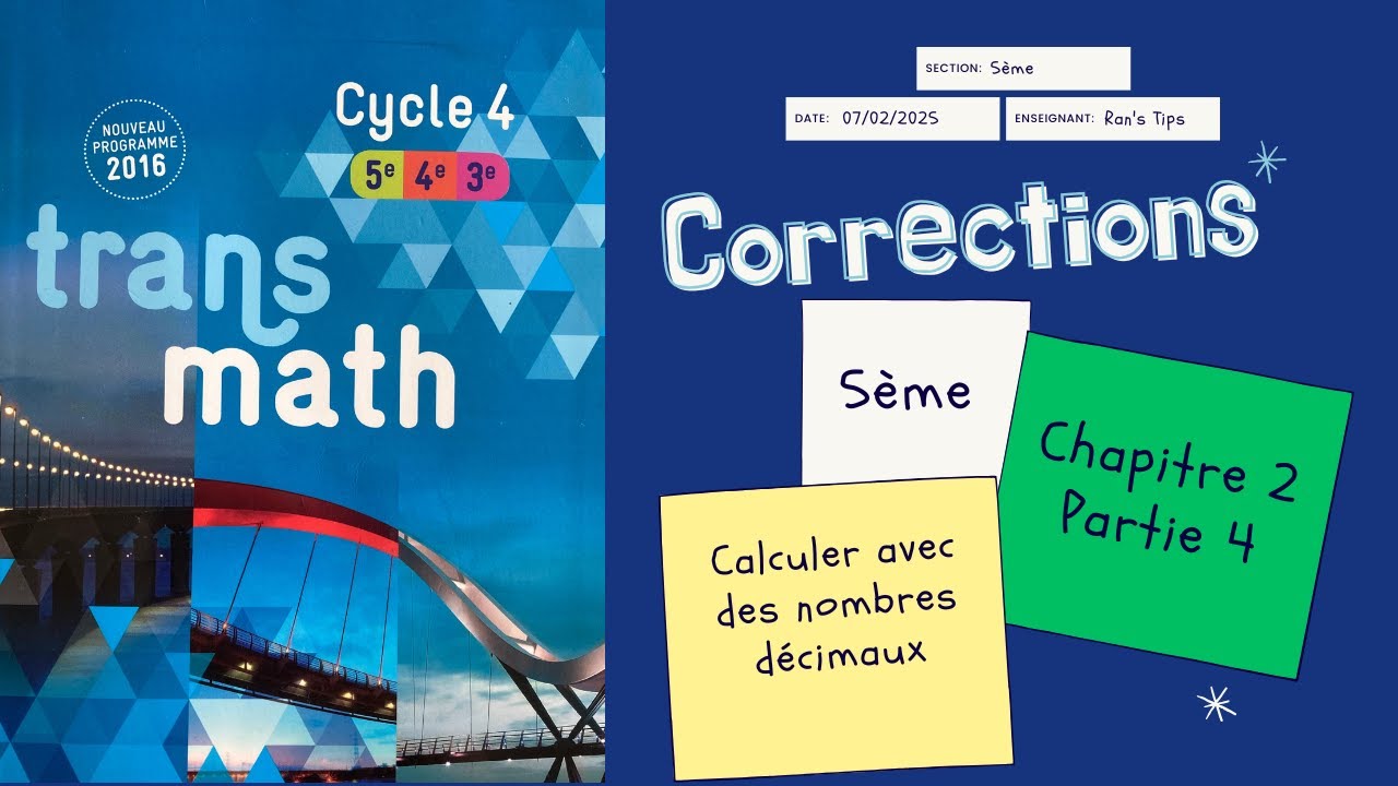 MATH Ch2 PARTIE 4 CORRECTION MATH TRANSMATH 5EME EXERCICES - YouTube