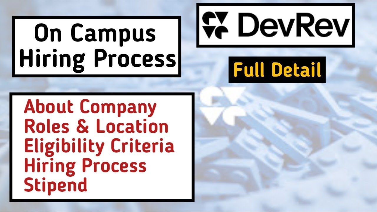 DevRev On-Campus Recruitment Process| DevRev Hiring Process for freshers| DevRev recruitment ...