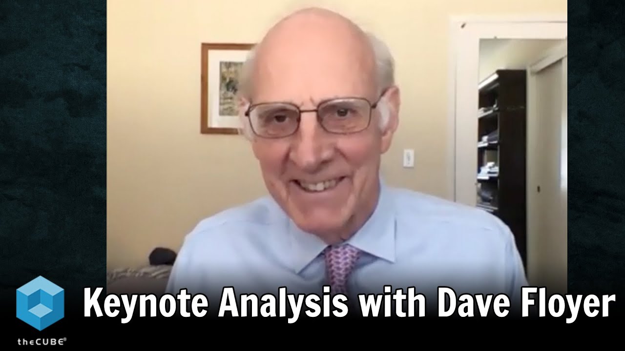Dec 10th Keynote Analysis Dave Vellante & Dave Floyer | AWS re:Invent ...