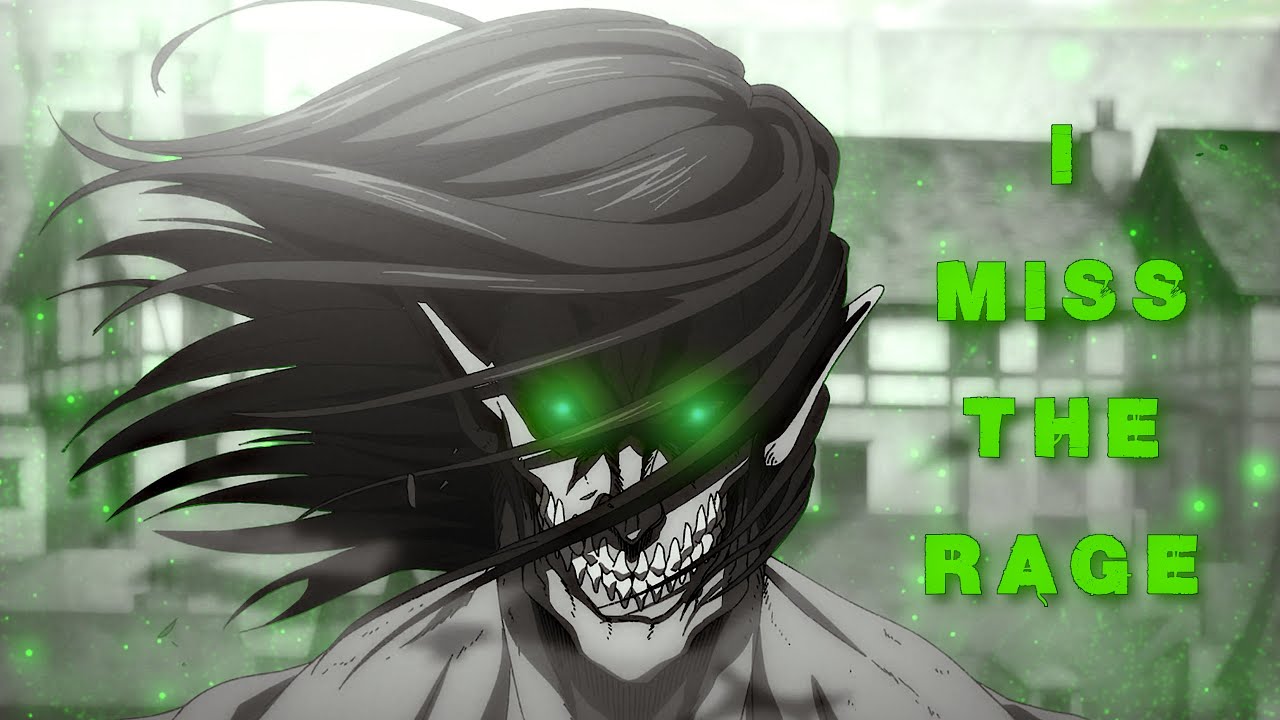 I Miss The Rage - Eren Yeager「EDIT」4K - YouTube