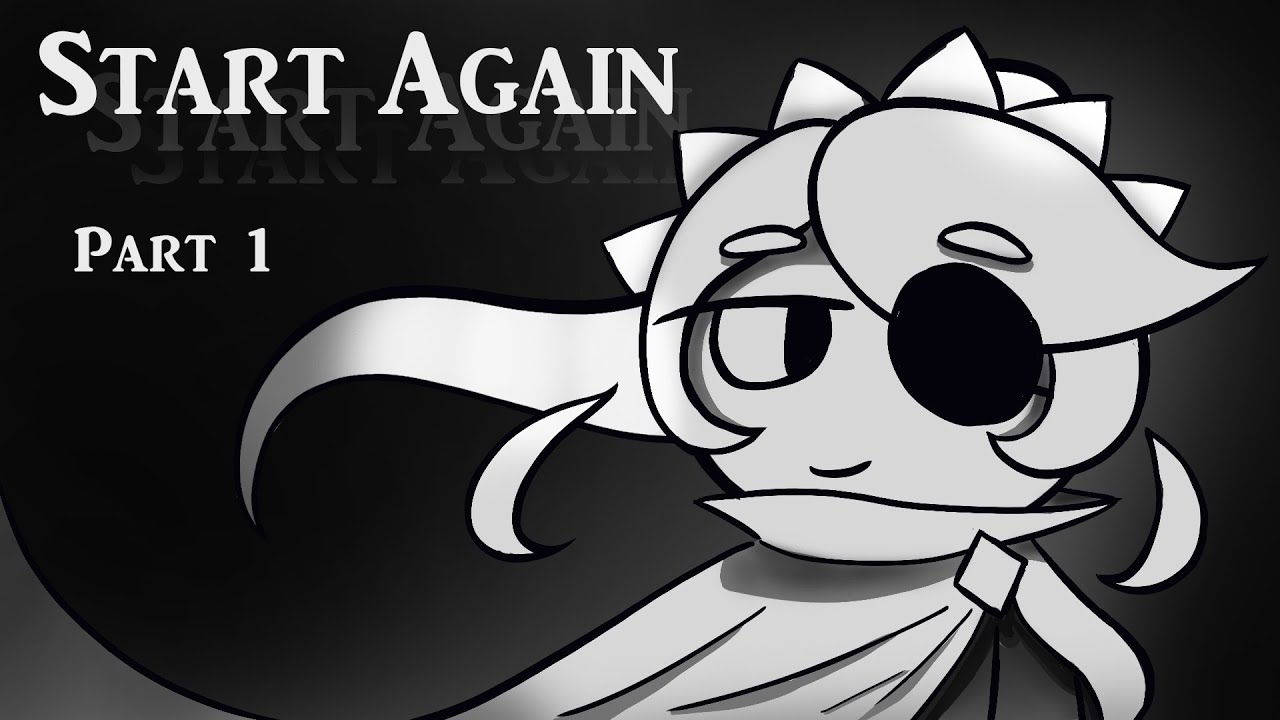 Time To Start!!! [Start Again: A Prologue, Part 1] - YouTube