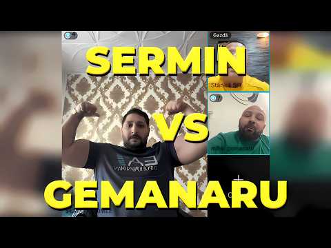 SERMIN VS MIHAI GEMANARU