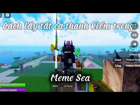 Cách Lấy Tất Cả Thanh Kiếm Trong Meme Sea 《 Meme Sea》 "Roblox" #memesea ...