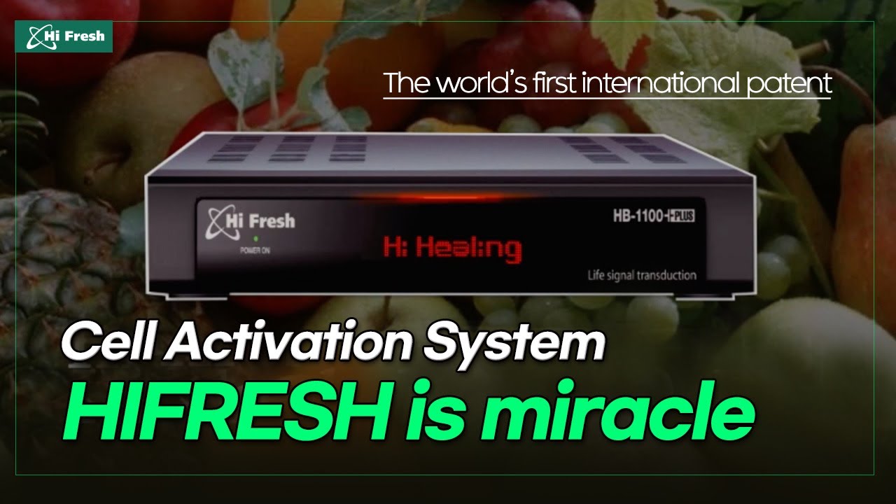Introducing the world's first international patented HIFRESH cell ...