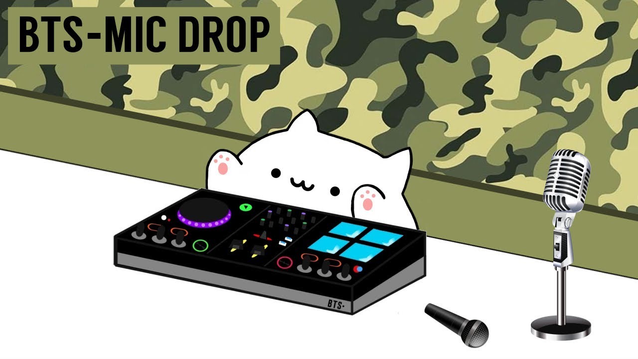 Bongo Cat - Mic Drop (BTS) Cover - 봉고 고양이 - 마이크 드롭 (방탄소년단) 커버 야옹 야옹 ...