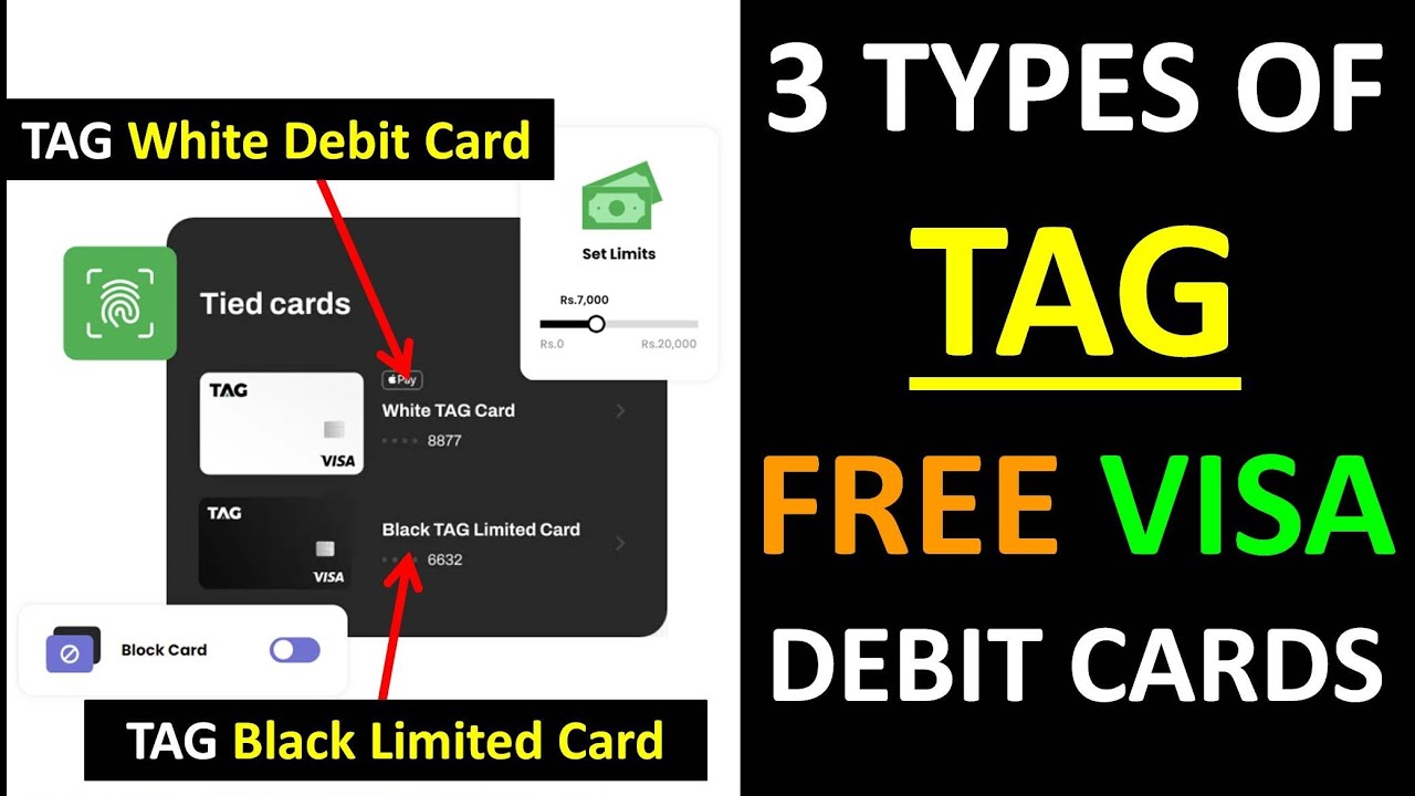 3 Types of TAG FREE Visa Debit Card: White TAG Card, Black TAG Limited ...