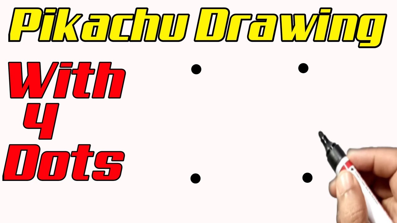How To Draw A Pikachu Face Step By Step From 4 Dots | How To Draw ...