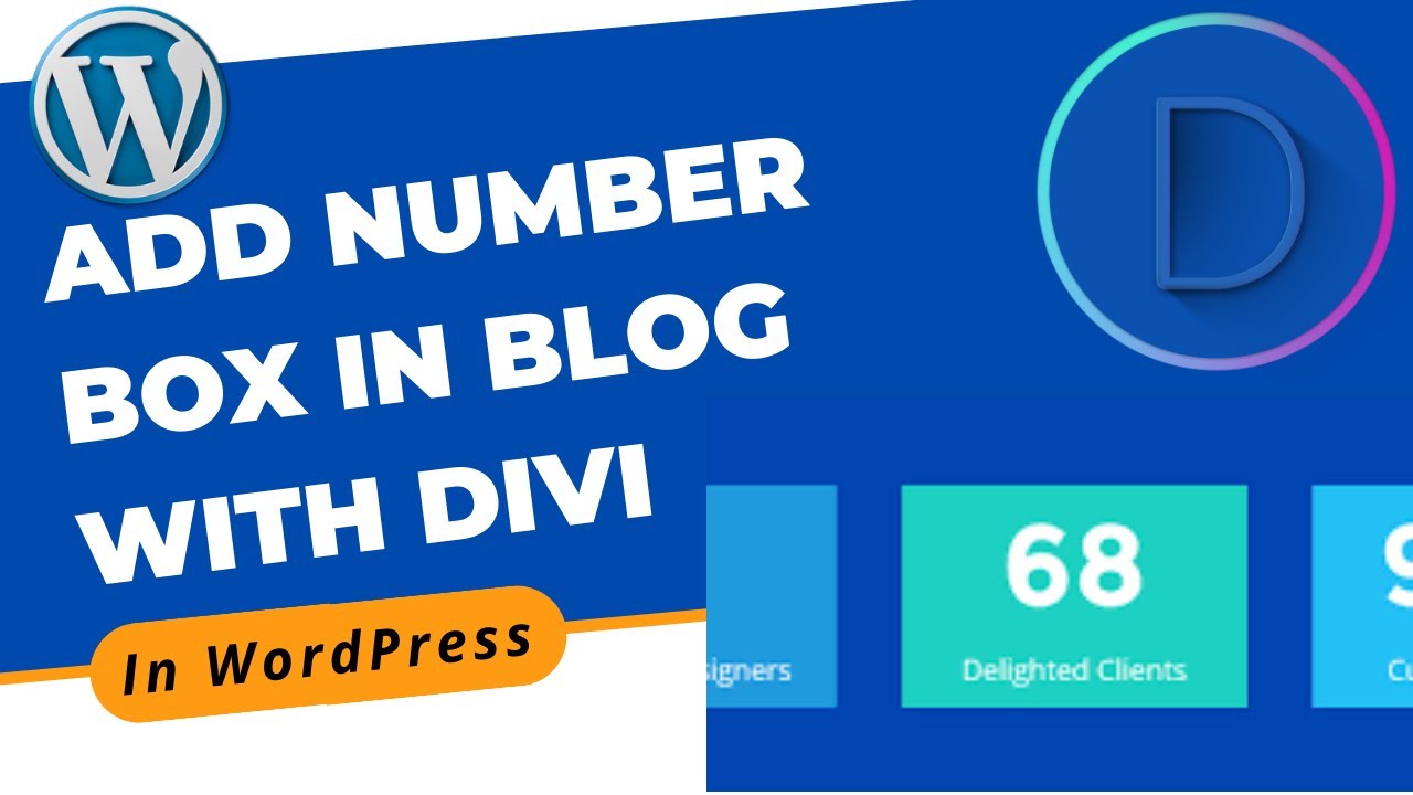 How to Add Number Box in Blog With Divi Builder in WordPress | Divi ...
