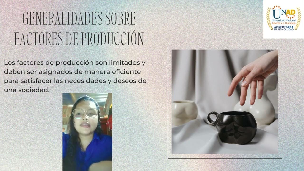 FACTORES DE PRODUCCION. - YouTube