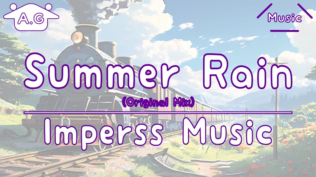 Summer Rain (Original Mix) | Imperss Music | Lofi | @AGu_hahero - YouTube