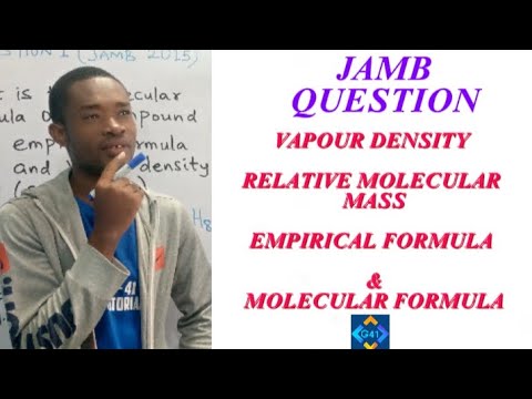 VAPOUR DENSITY//RELATIVE MOLECULAR MASS//EMPIRICAL FORMULA//MOLECULAR ...