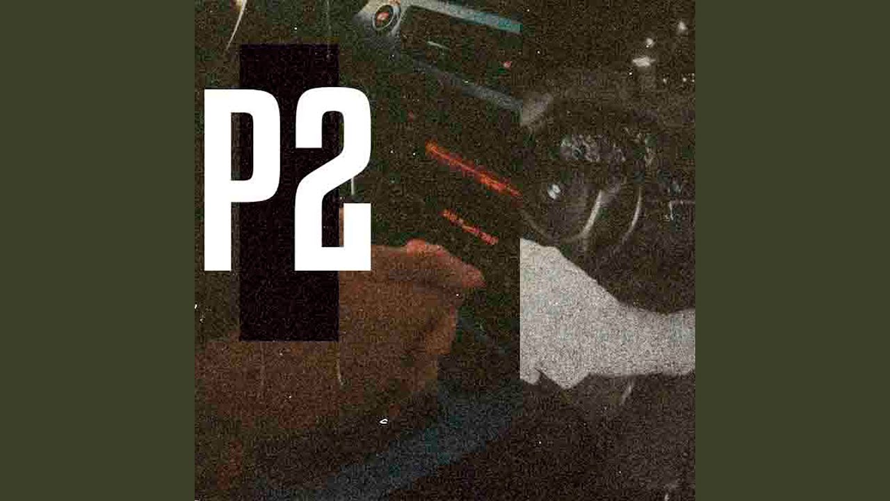 P2 - YouTube