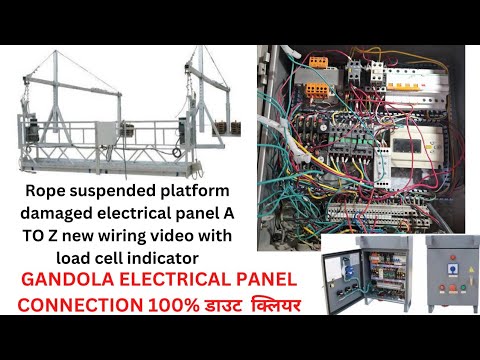 Rope suspended platform electrical panel A TO Z connection with load ...