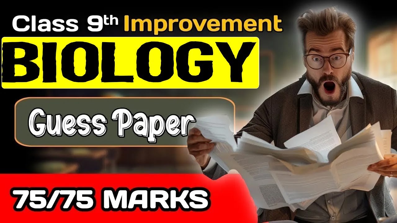 Class 9 Biology Guess Paper 2024 | FBISE Exam Preparation Tips | Guess ...