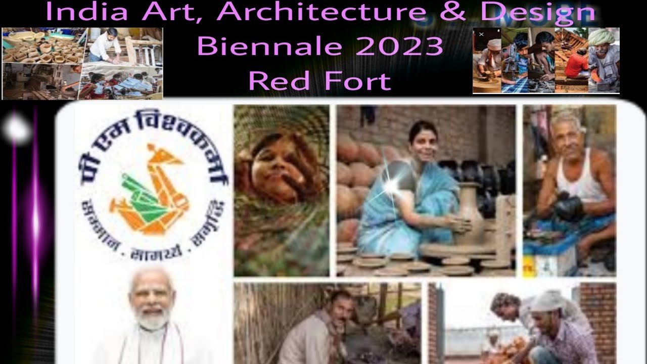 India Art, Architecture & Design Biennale Programme 2023 Red Fort New ...