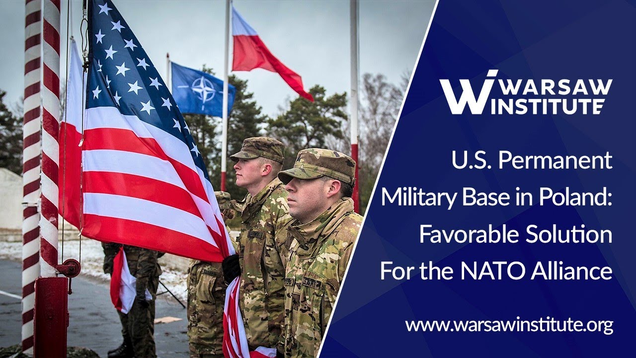 U.S. Permanent Military Base in Poland: Favorable Solution For the NATO ...