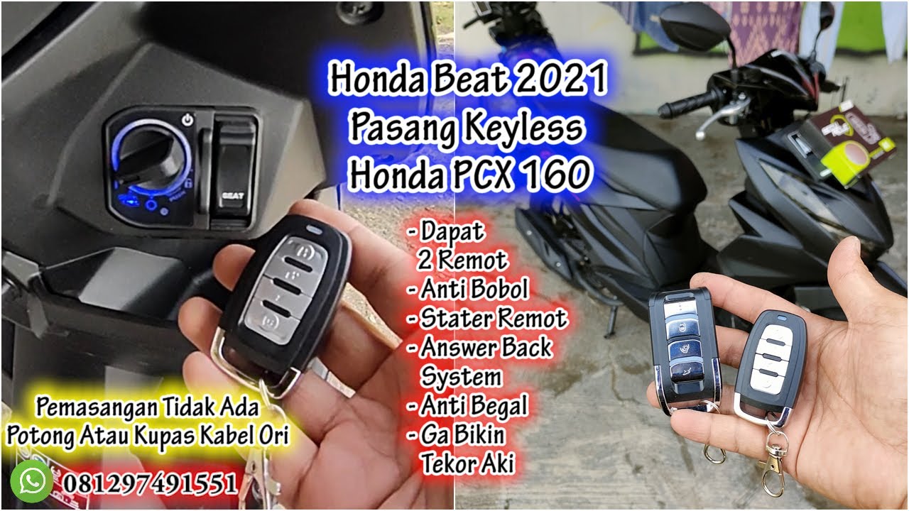 Pasang Keyless Honda PCX Anti Begal PnP Honda Beat 2021 Panggilan Ke ...