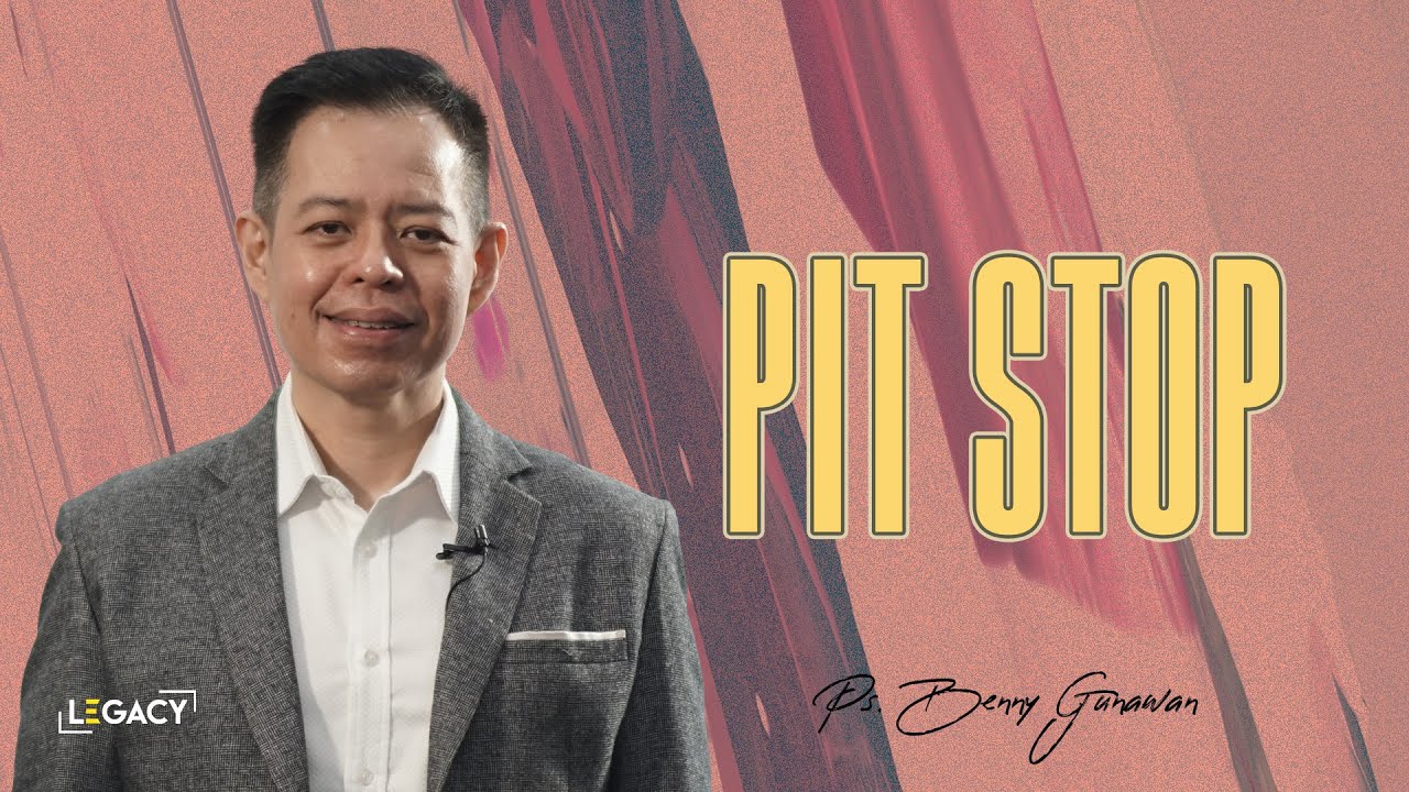 "PIT STOP" February 2023 | Ps. Benny Gunawan - YouTube