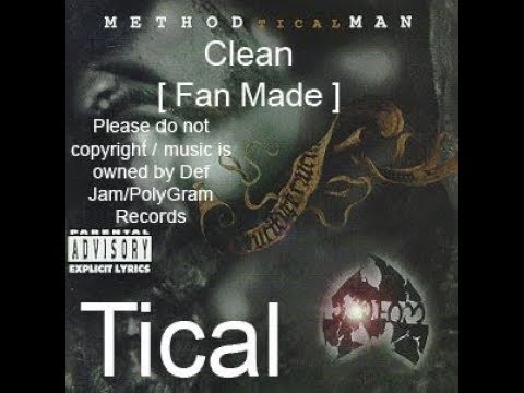 Method Man - Tical Song ( Clean ) { Fanmade } - YouTube