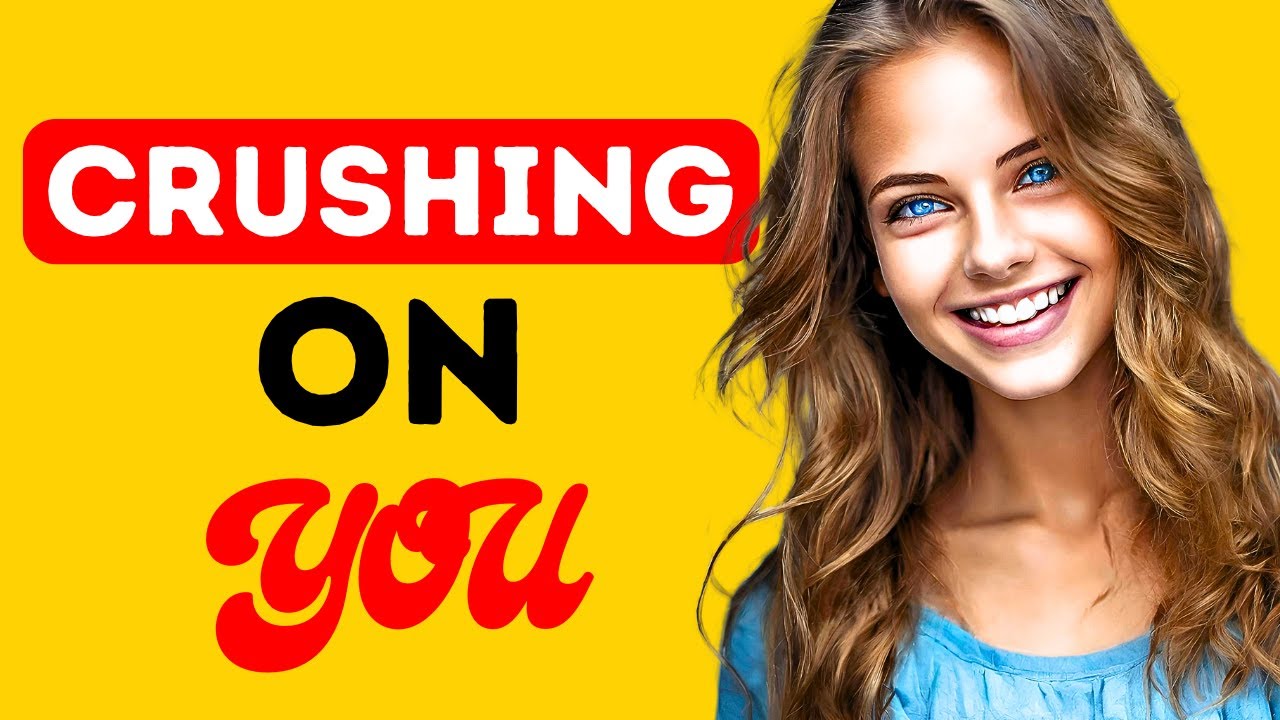 9 Subtle Signs You're Missing SOMEONE IS CRUSHING ON YOU! - YouTube