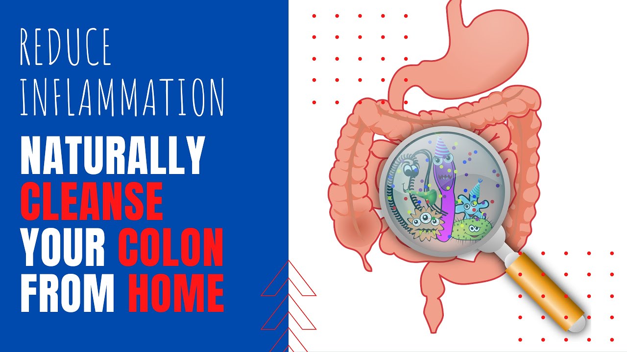 how to cleanse your colon naturally at home - YouTube