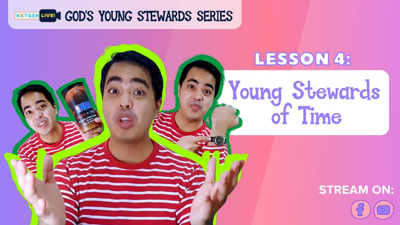 God's Young Stewards - Lesson 4: Young Stewards of Time (ages 10-12 ...