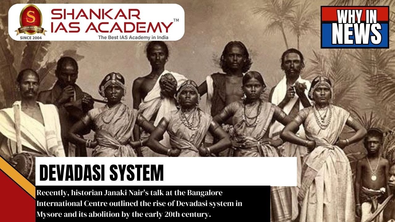 Devadasi System | Shankar IAS Academy | UPSC current Affairs - YouTube