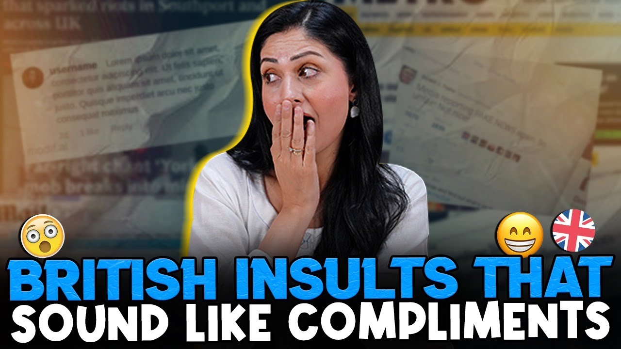 British insults that sound like compliments (complete video) - YouTube