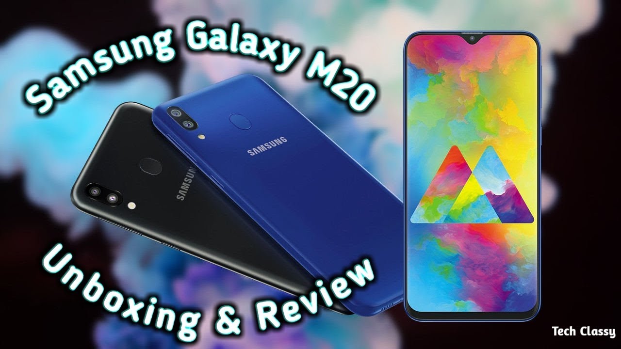 Samsung Galaxy Mobile Unboxings|Samsung Galaxy M20 Unboxing & First ...