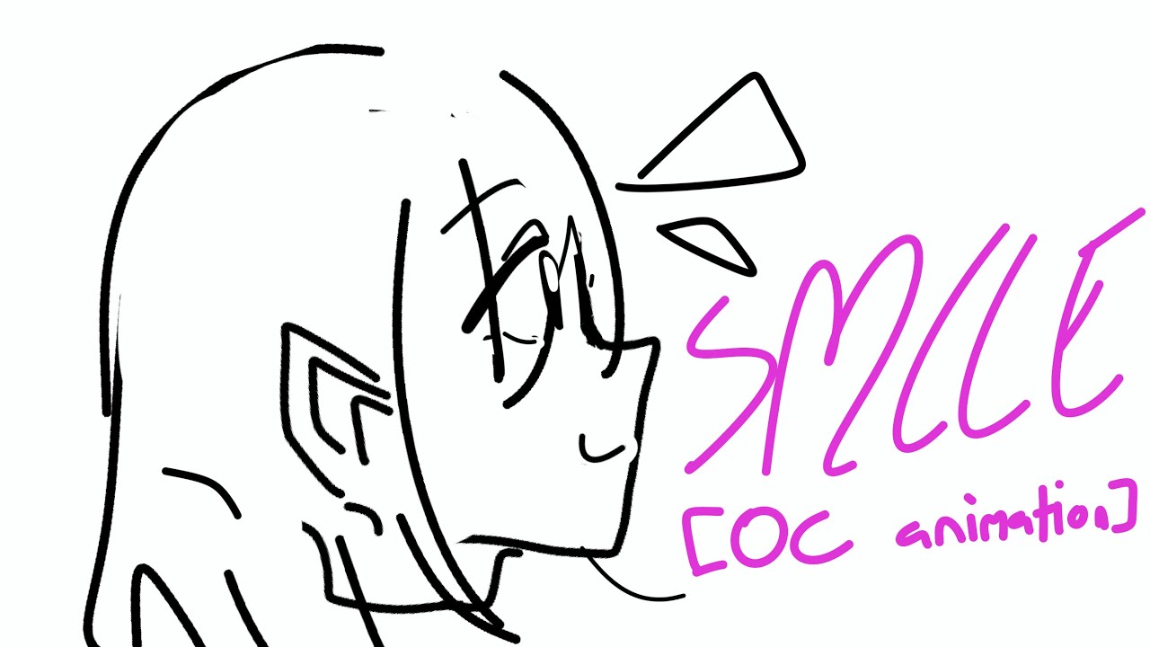 [OC animation] - Smile (rushed asf) - YouTube