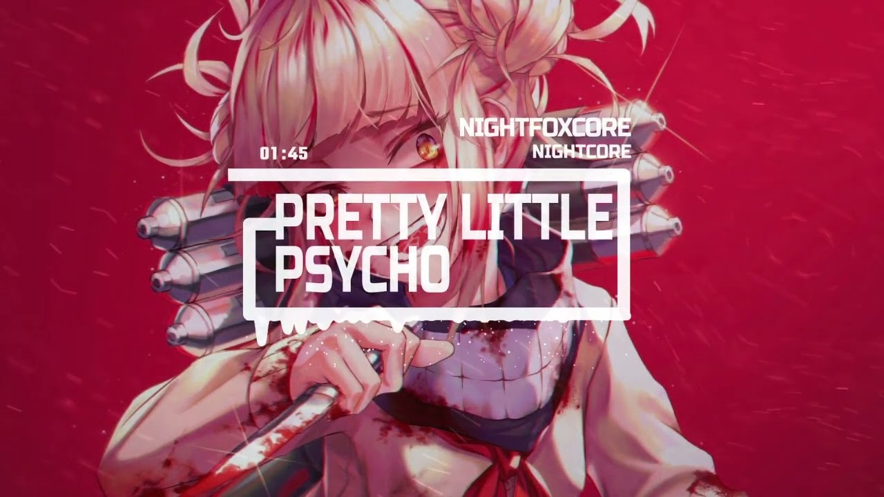 Nightcore Pretty little Psycho - Porcelain Black - YouTube