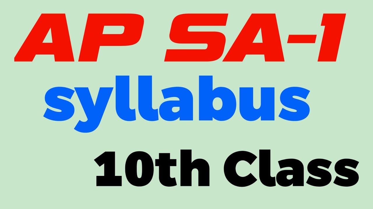 AP 10th SA1 Exam Syllabus 2024 25 10th Class SA1 Syllabus sa1 Model ap-10th-sa1-exam-syllabus-2024-25-10th-class-sa1-syllabus-sa1-model