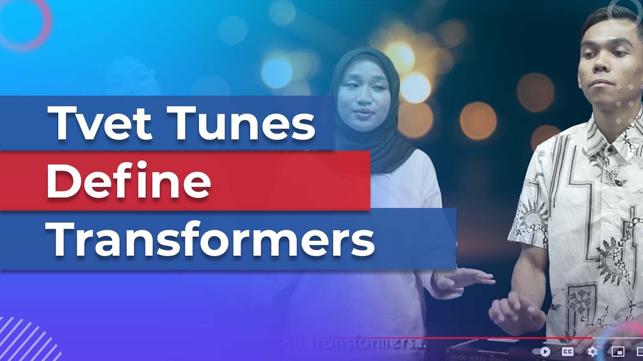 TVET TUNES - Define Transformers - YouTube